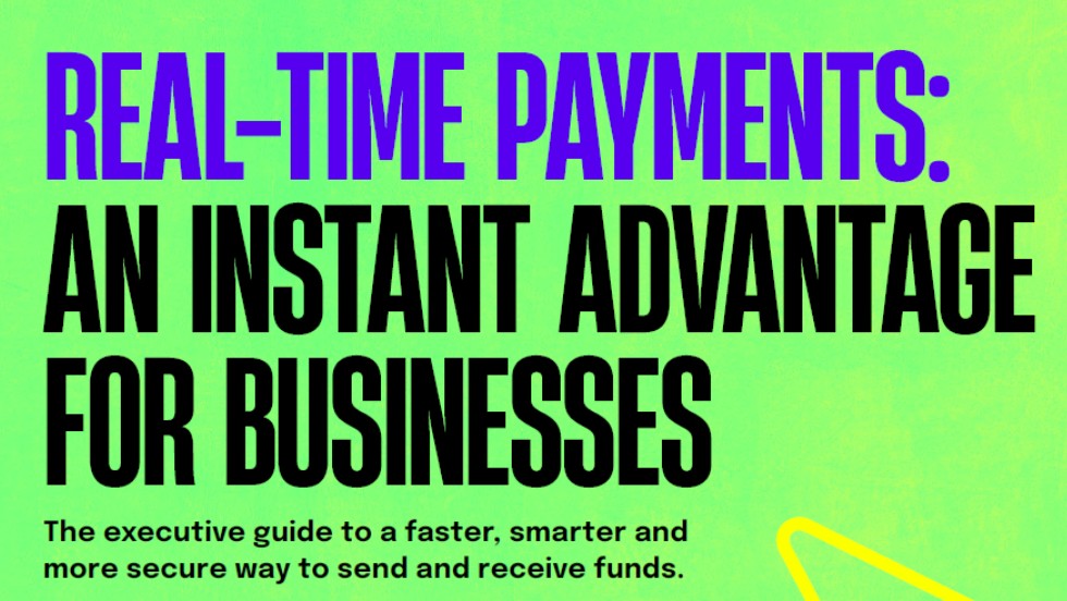 Real-Time Payments: An Instant Business Advantage - Rapyd