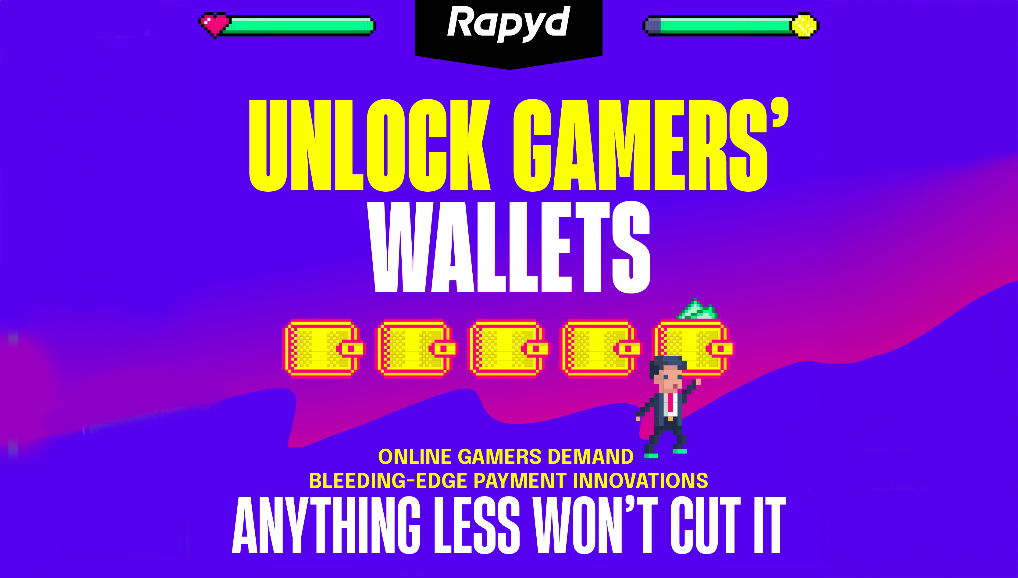 Payment Innovations that Unlock Gamers' Wallets - Rapyd